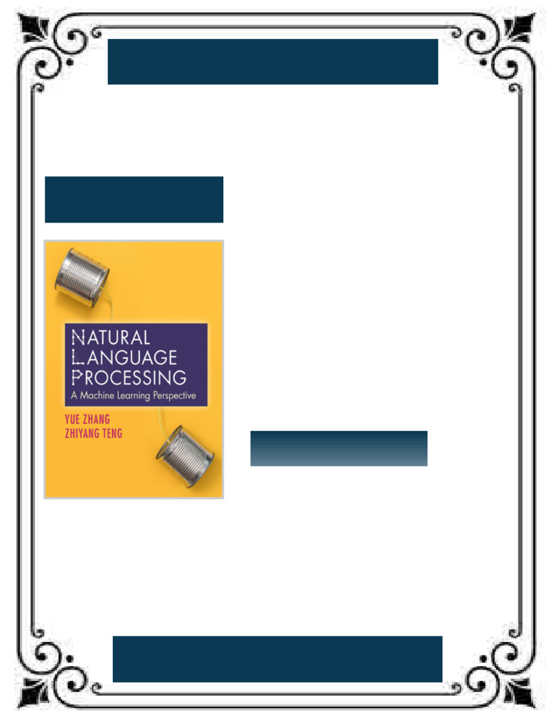 Natural Language Processing A Machine Learning Perspective Yue Zhang sample | PDF | Machine ...