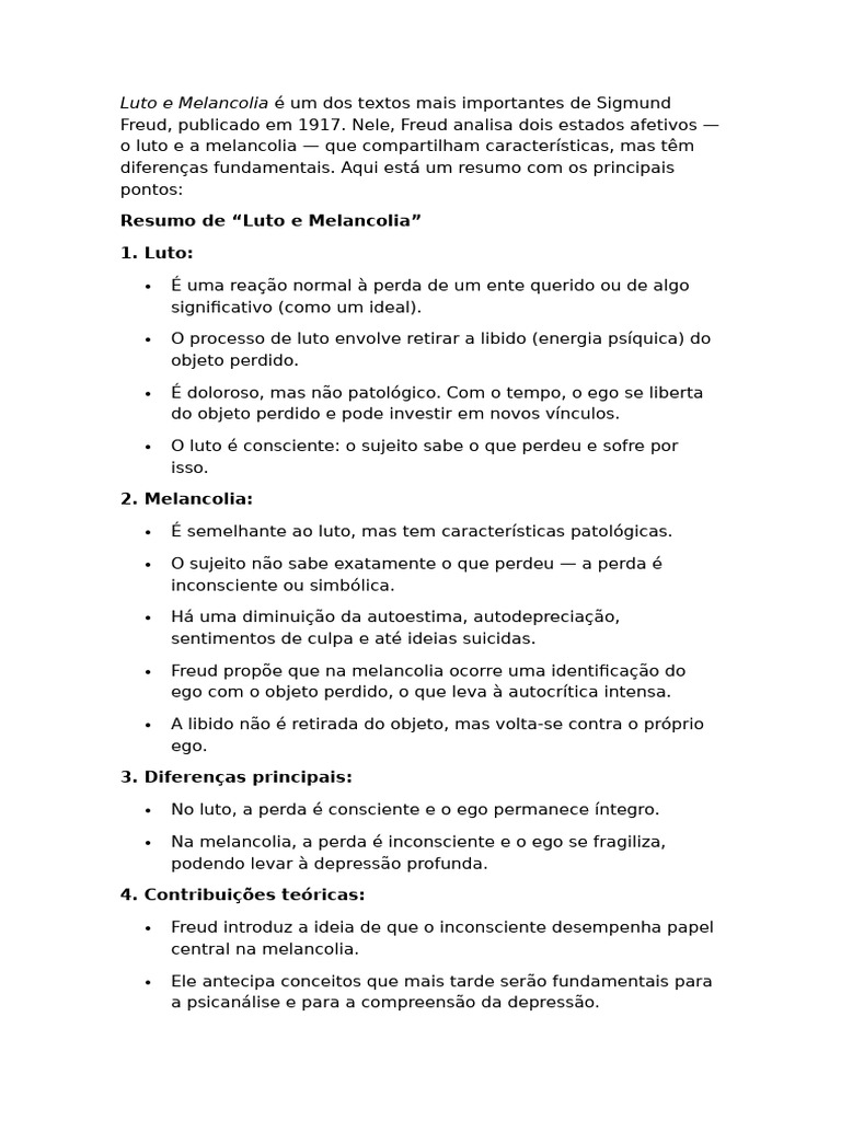 Luto e Melancolia é um dos textos mais importantes de Sigmund Freud ...