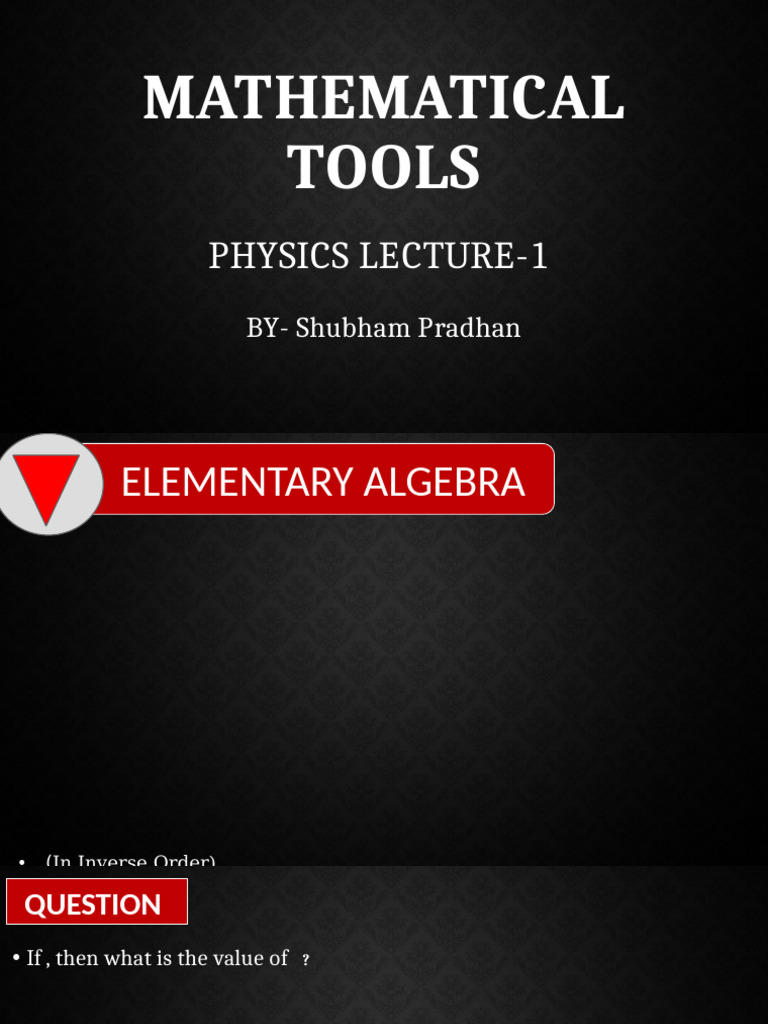 Mathematical Tools: Physics Lecture-1 | PDF | Equations | Polynomial
