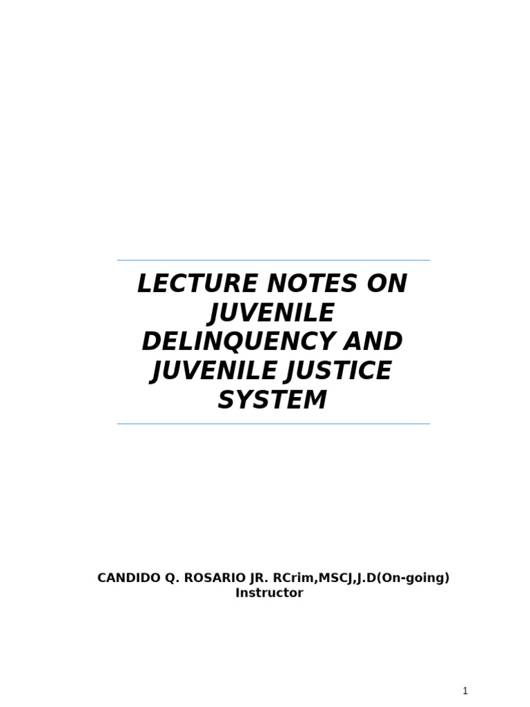 Lecture Notes on Juvenile Delinquency and Juvenile Justice System | PDF ...