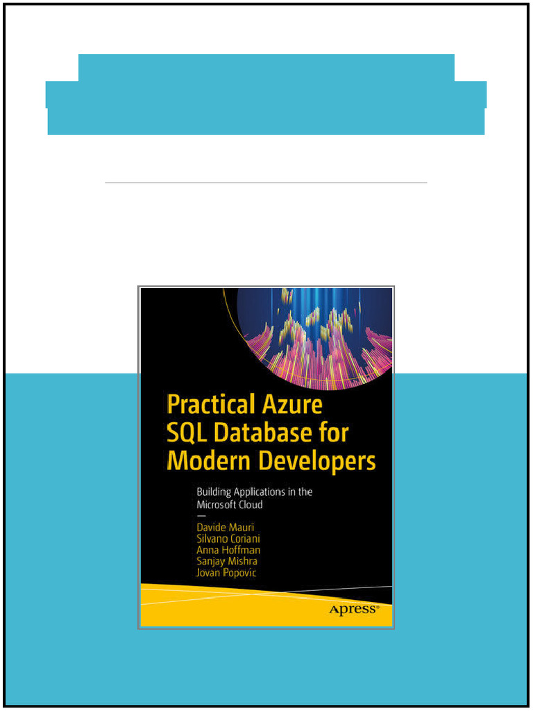 Practical Azure SQL Database for Modern Developers: Building ...