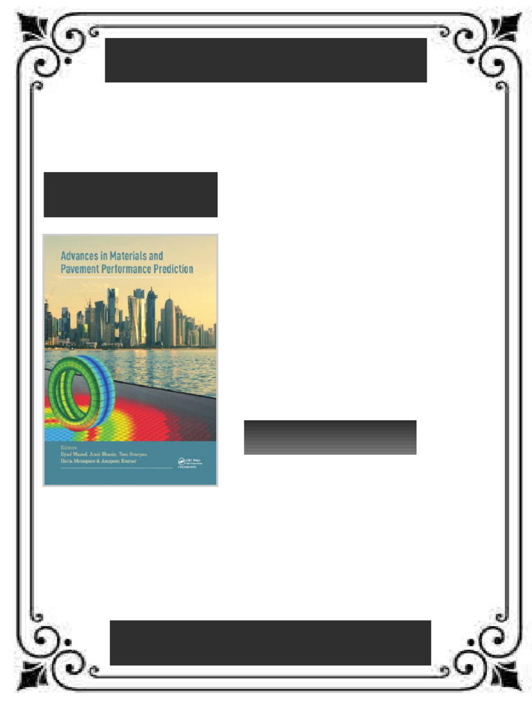 Advances in Materials and Pavement Performance Prediction First Edition ...