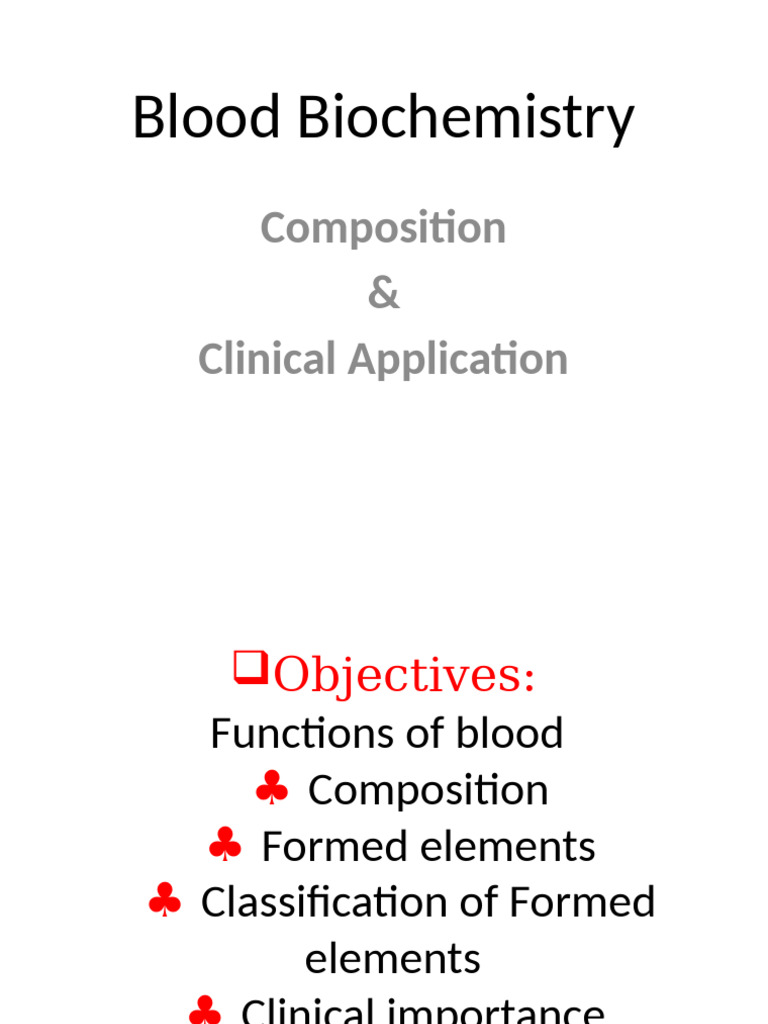 Blood Biochemistry: Composition & Functions | PDF | Blood Plasma | Blood