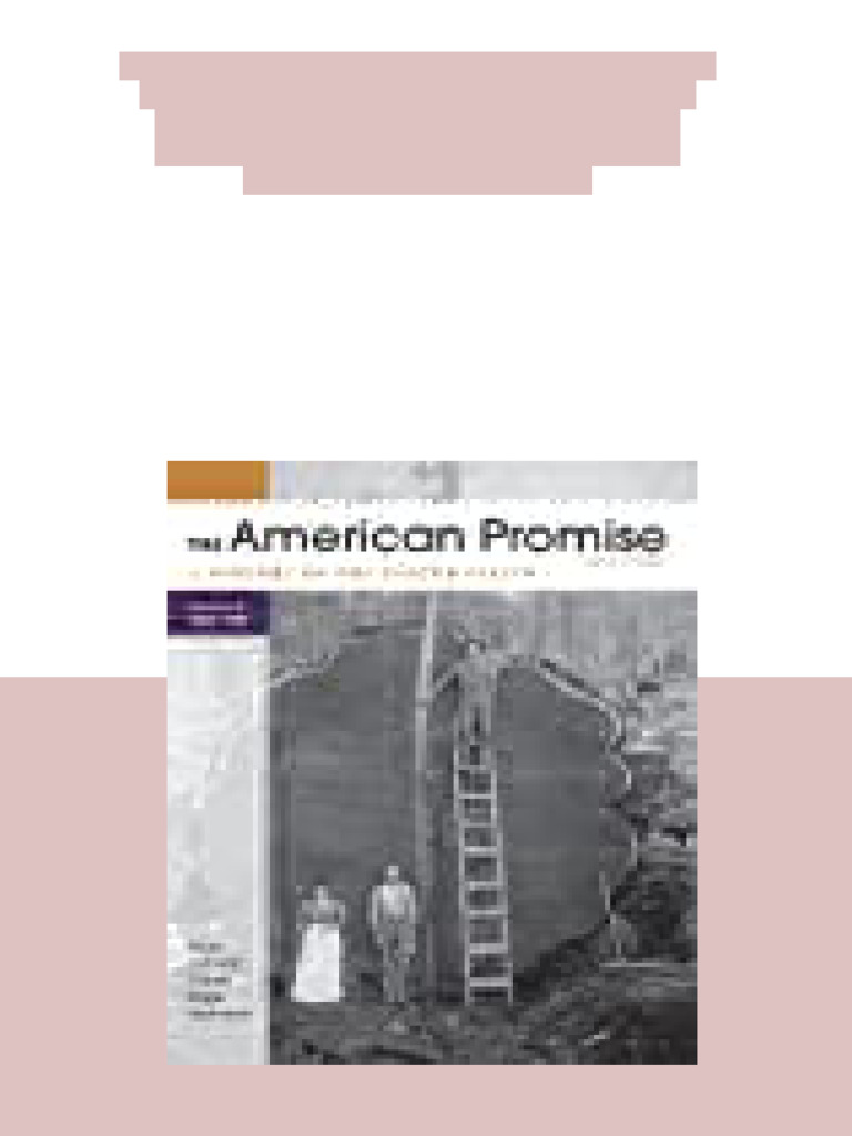 (Ebook) The American Promise, Volume B: A History of the United States ...