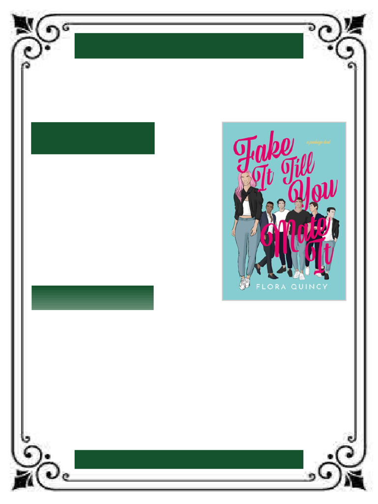 Fake It Till You Mate It A Package Deal Book 1 1st Edition Flora Quincy ...