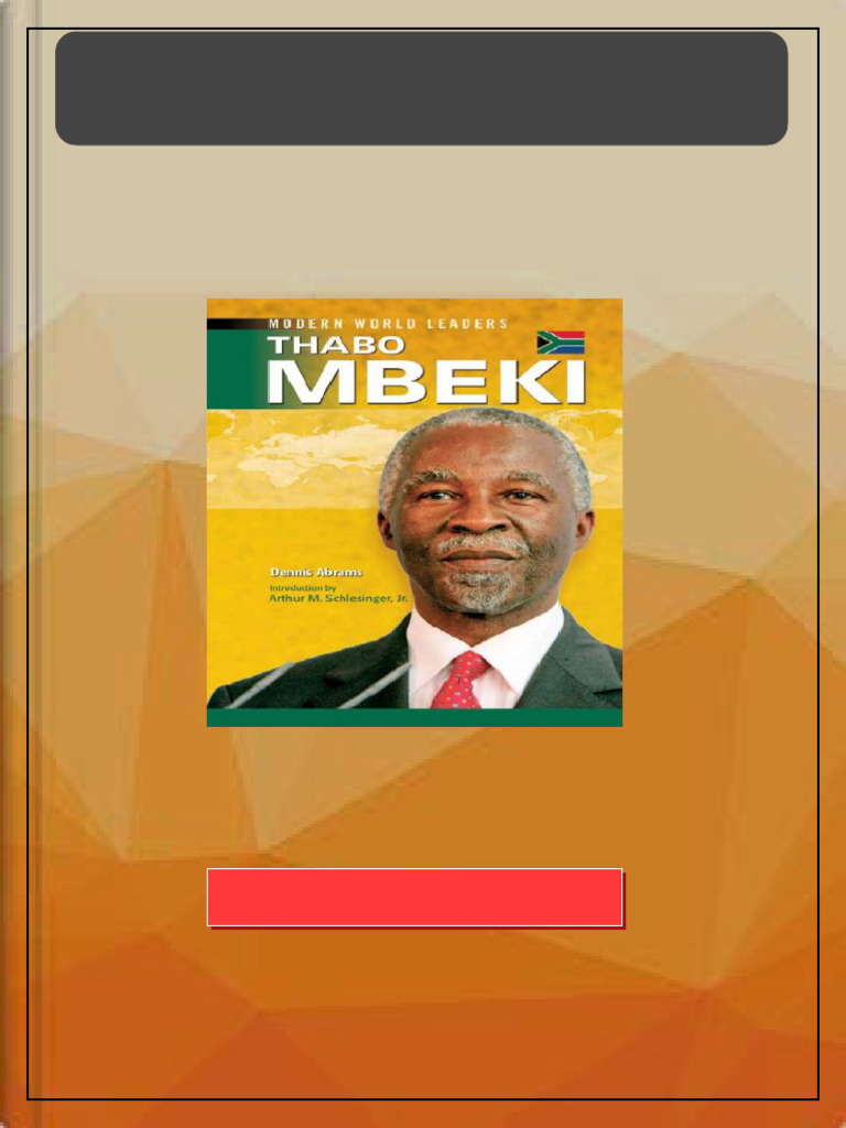 Thabo Mbeki Dennis Abrams updated 2025 | PDF | Nelson Mandela | African National Congress