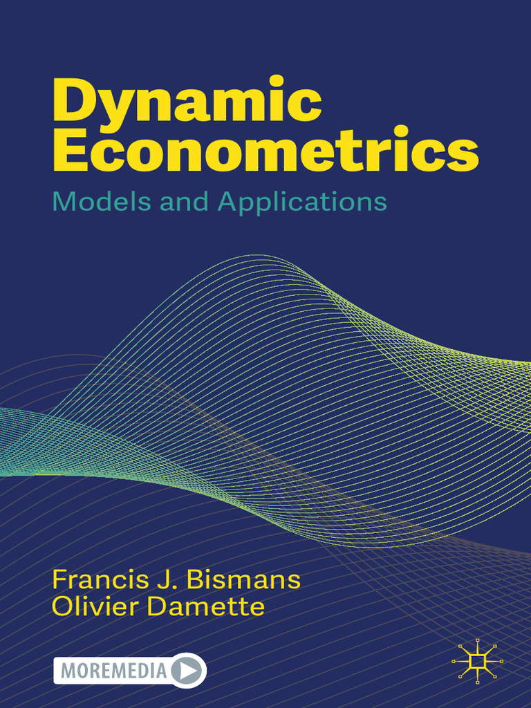 Dynamic Econometrics: Models & Applications | PDF | Vector ...