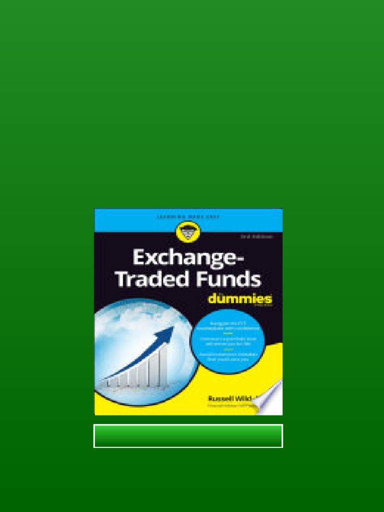 Exchangetraded Funds For Dummies 3rd Edition 3rd Edition Wild all ...