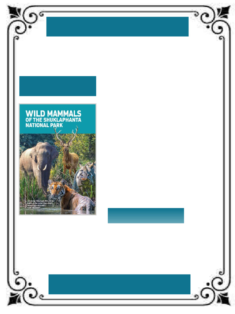 Wild Mammals of the Shuklaphanta National Park Nepal First Edition ...
