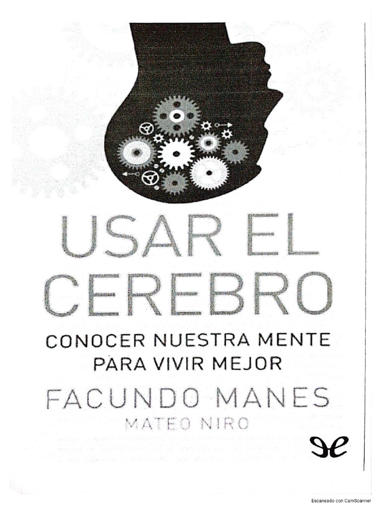 EJE I 2 Neurociencias Facundo Manes SELECCIONABLE | PDF | Neurociencia | Mente