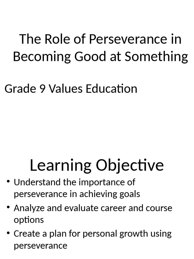 Grade 9 Perseverance Lesson-MAY 5-2025 | PDF
