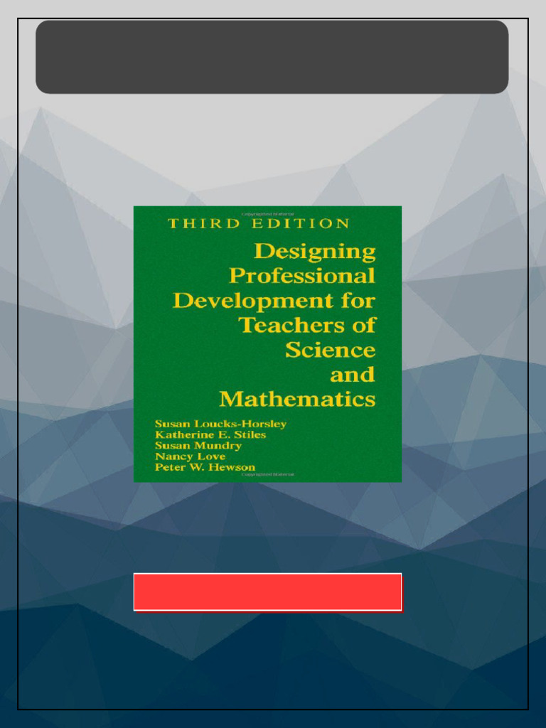 Designing Professional Development for Teachers of Science and ...