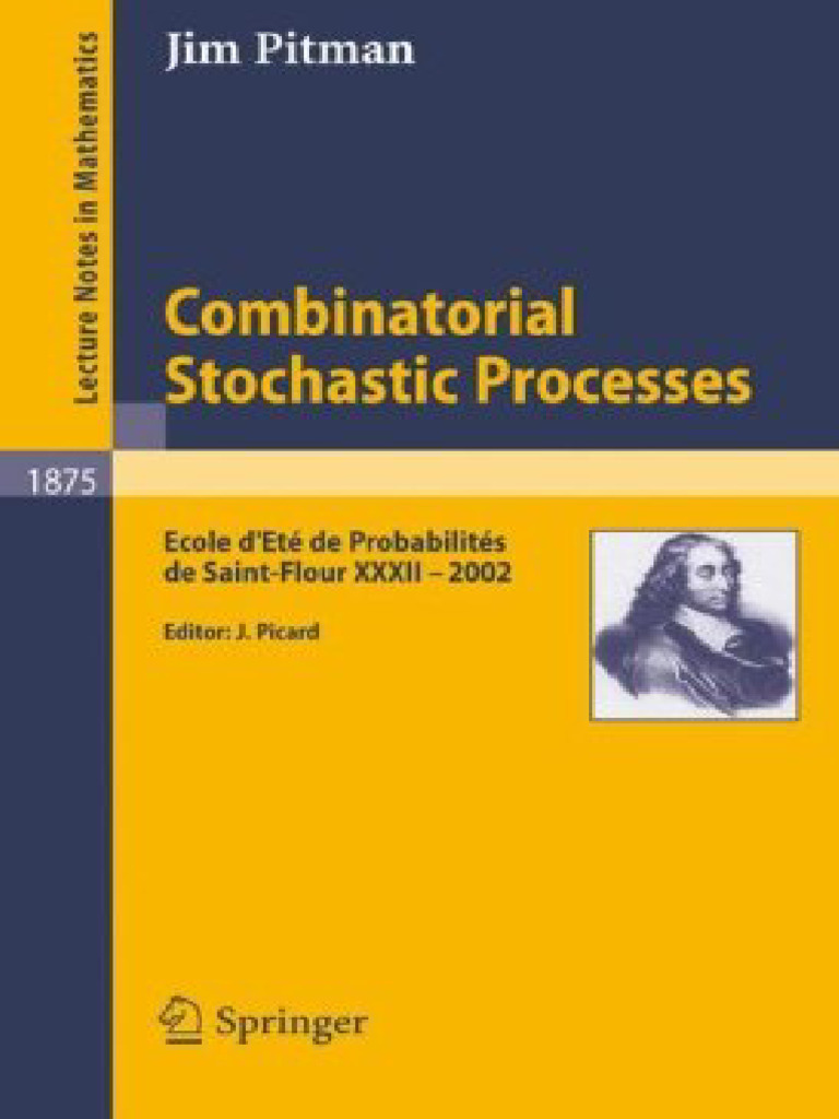 Combinatorial Stochastic Processes Ecole Det De Probabilits De ...