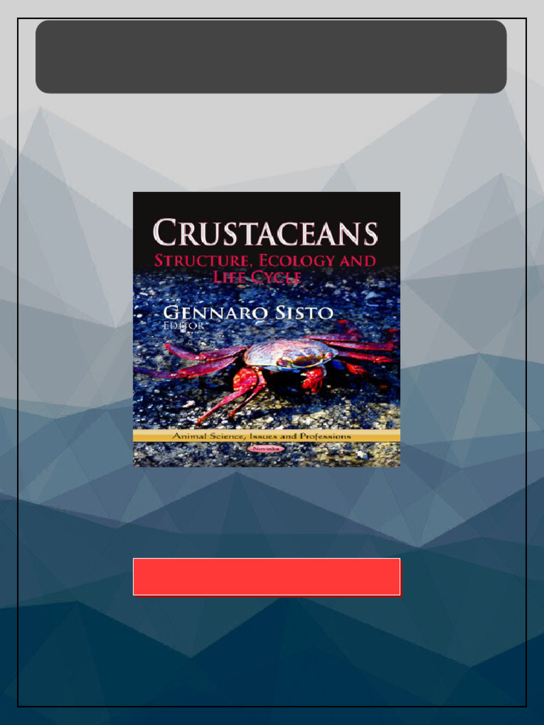Crustaceans Structure Ecology and Life Cycle 1st Edition Gennaro Sisto ...