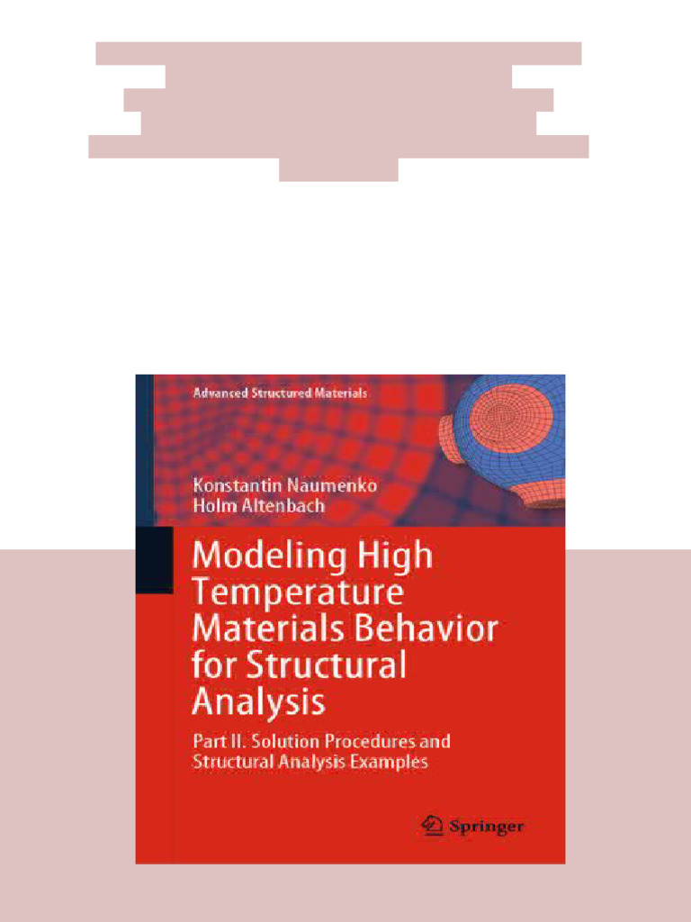 (Ebook) Modeling High Temperature Materials Behavior for Structural Analysis: Part II. Solution ...