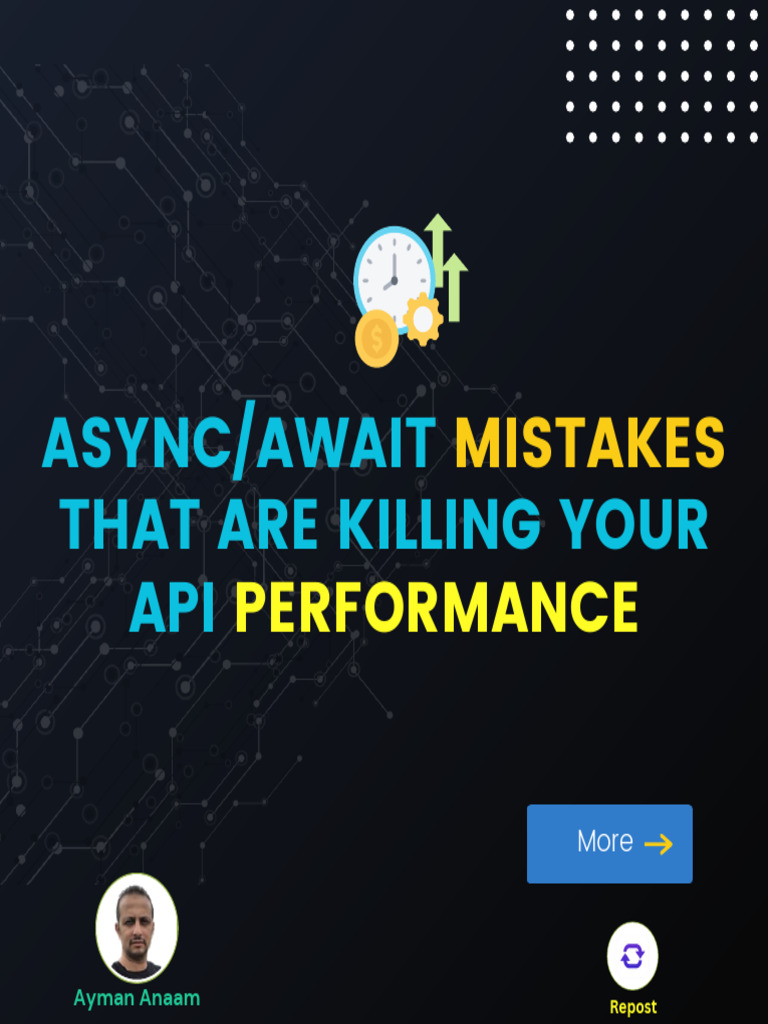 Async Await Mistakes That Are Killing Your API Performance | PDF | Thread (Computing) | Computer ...
