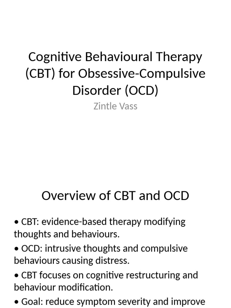 CBT For OCD Detailed Presentation | PDF | Cognitive Behavioral Therapy ...