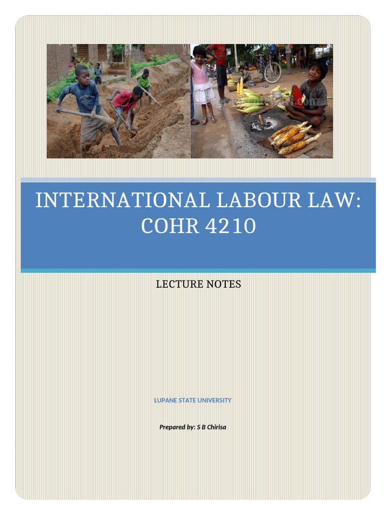 Comparative Industrial Relations & International Labour Law Notes 2023 ...