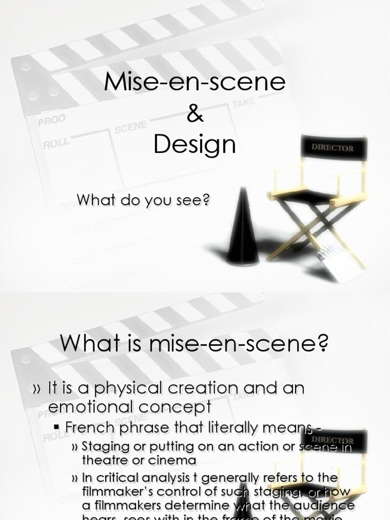 Mise en Scene | PDF | Composition (Visual Arts) | Filmmaking