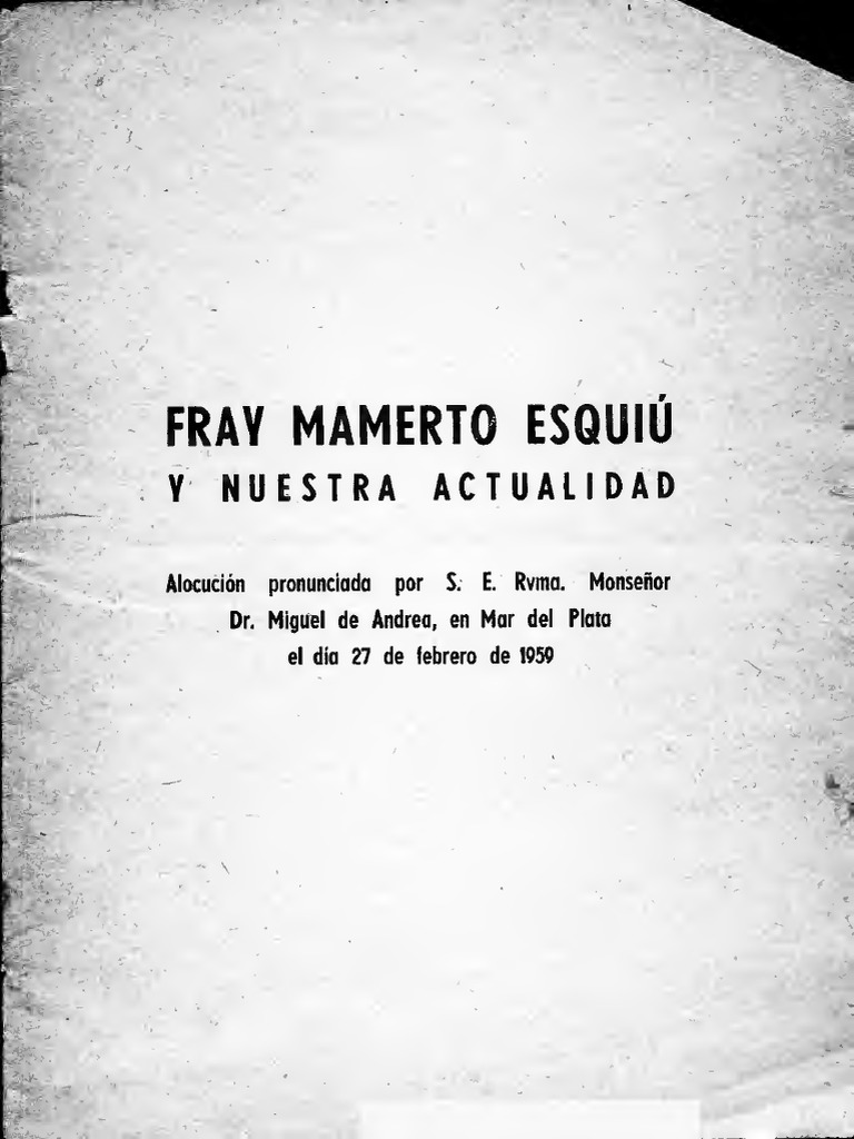 Fray Mamerto Esquiu y Nuestra Actualidad - Mons de Andrea | PDF | Santo