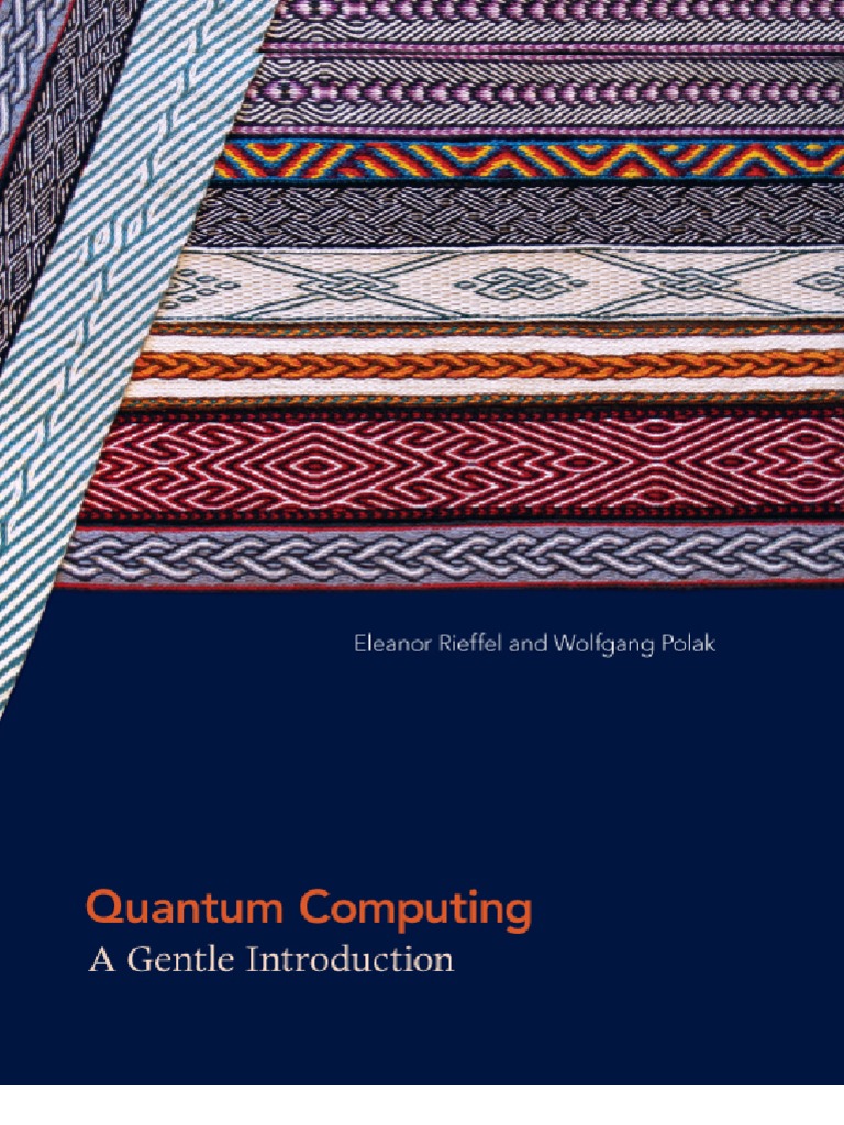 Quantum Computing A Gentle Introduction 0262015064 | PDF | Quantum ...