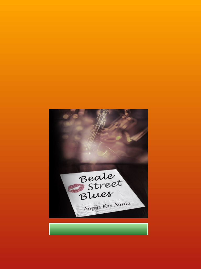 Beale Street Blues Austin Angela Kay sample | PDF