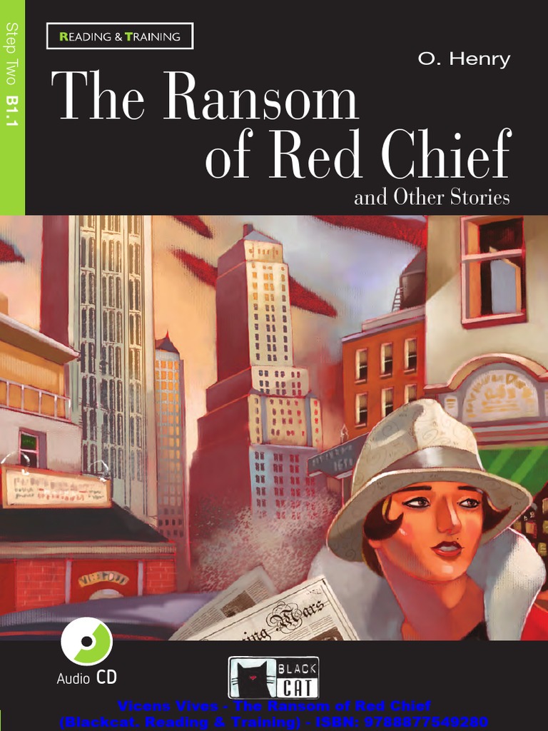 The Ransom of Red Chief | PDF | O. Henry