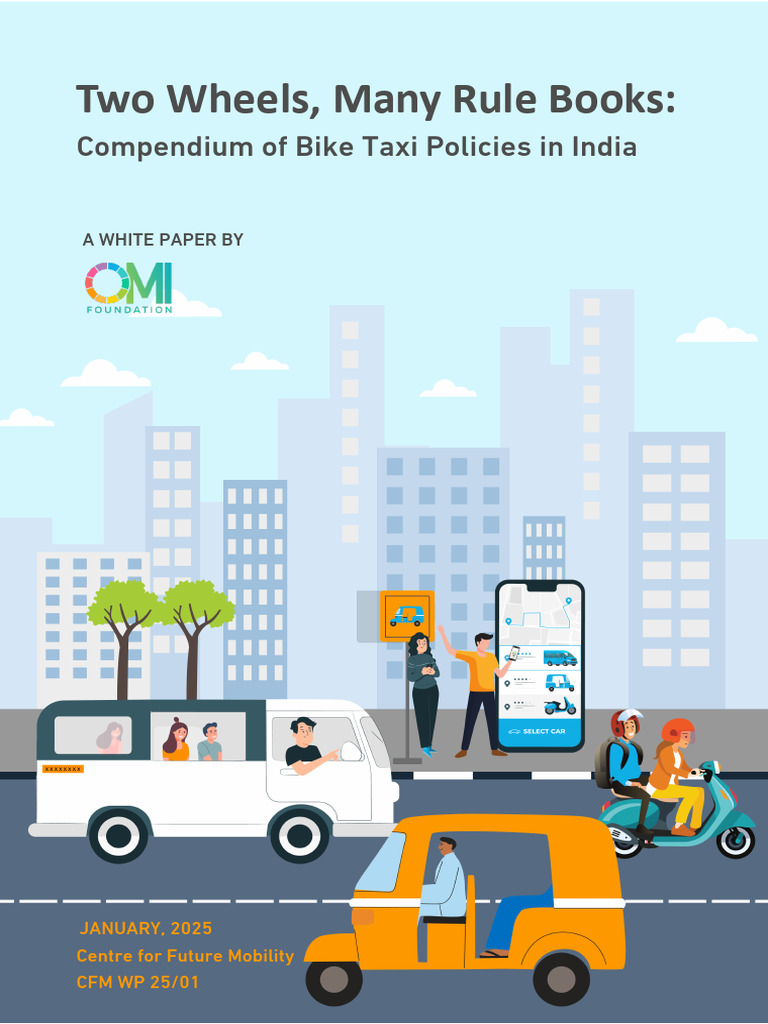Two Wheels Many Rule Books Compendium of Bike Taxi Policies in India ...