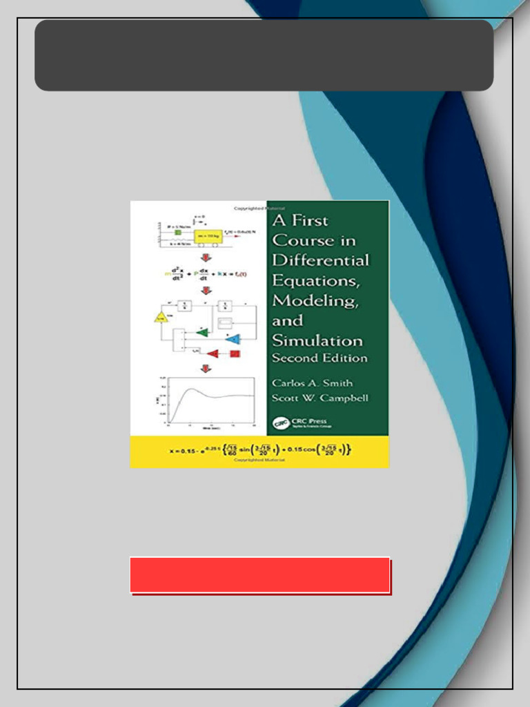 First Course in Differential Equations Modeling and Simulation 2nd Smith Solution Manual full ...