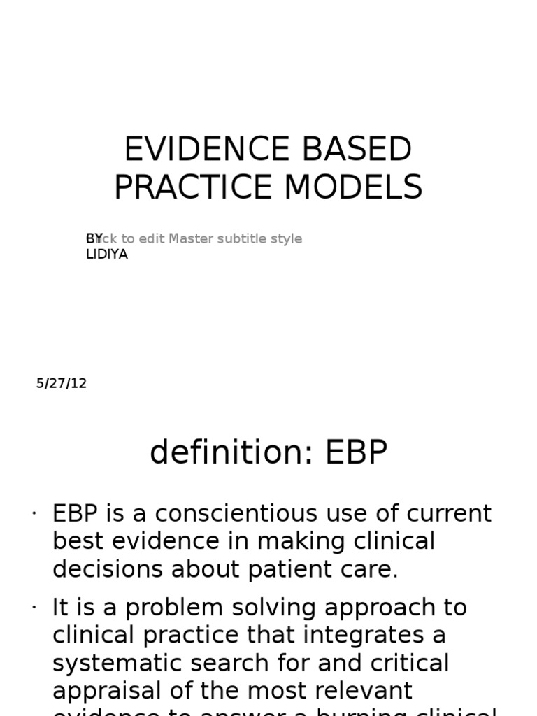 Evidence Based Practice Models Pdf Evidence Based Medicine