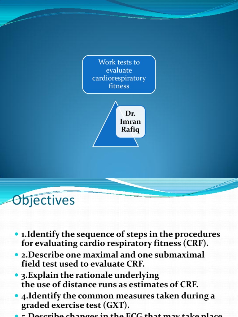 Work Tests To Evaluate Cardio Respiratory Fitness | PDF | Physical ...