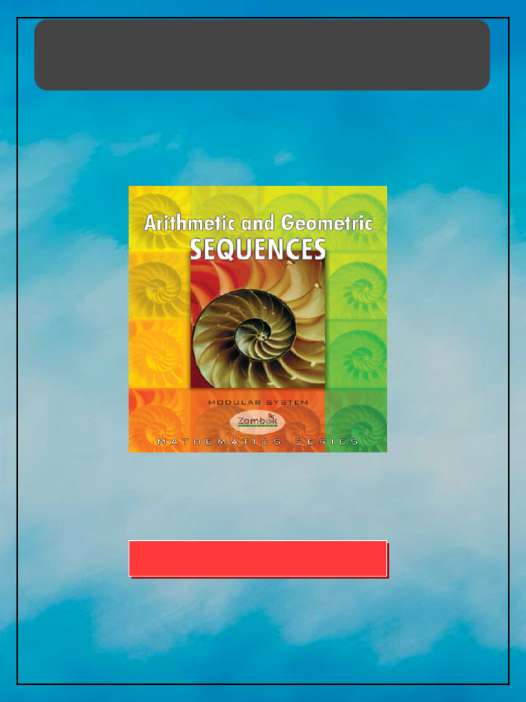 Arithmetic and Geometric Sequences Zambak 1st Edition Cem Giray newest edition 2025 | PDF | Amor