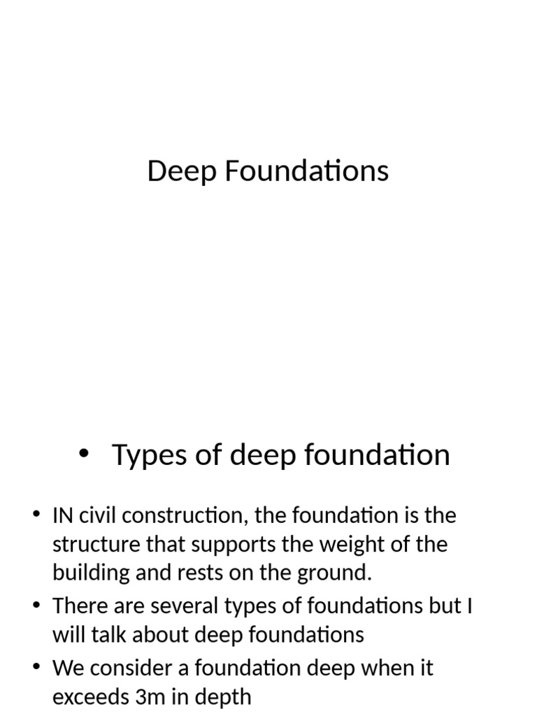 Types and Benefits of Deep Foundations | PDF