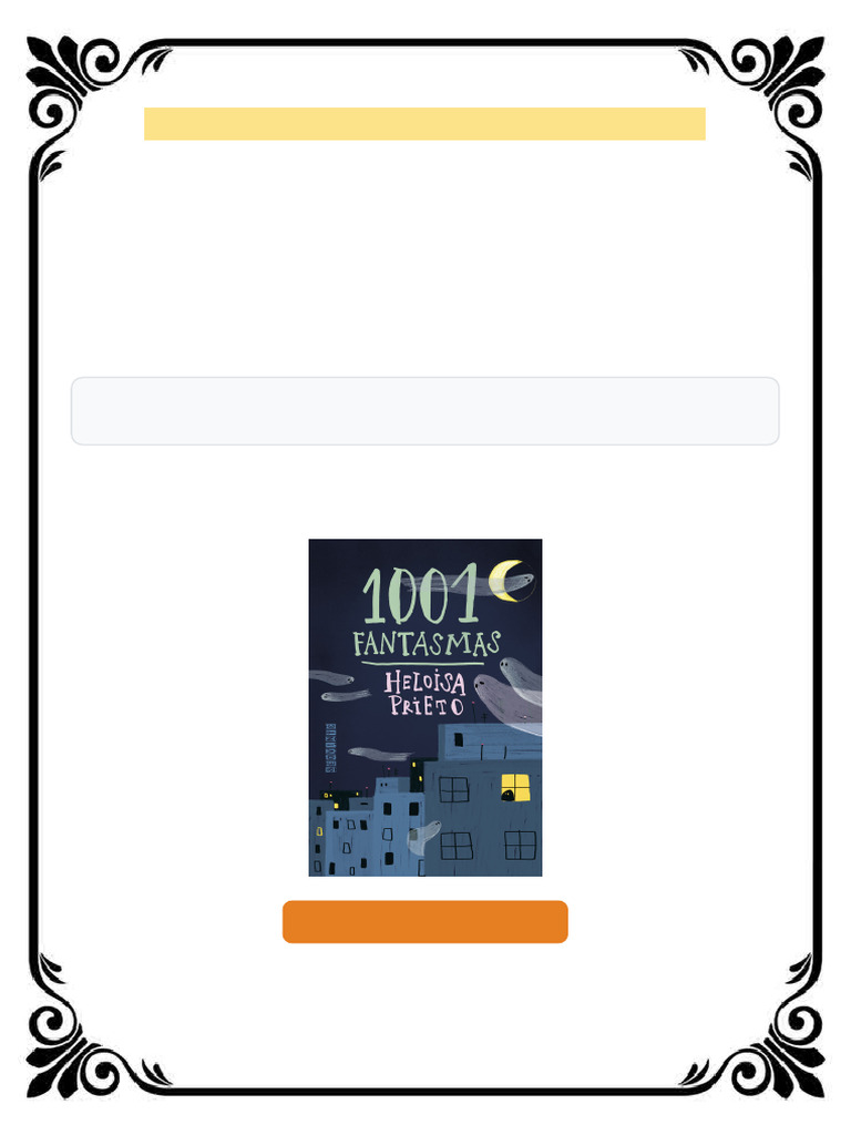 1001 Fantasmas 2nd Edition Heloisa Prieto Now Available Online | PDF ...