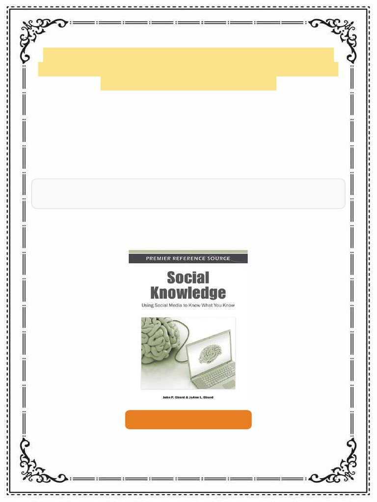 Social Knowledge Using Social Media to Know What You Know Premier Reference Source 1st Edition ...
