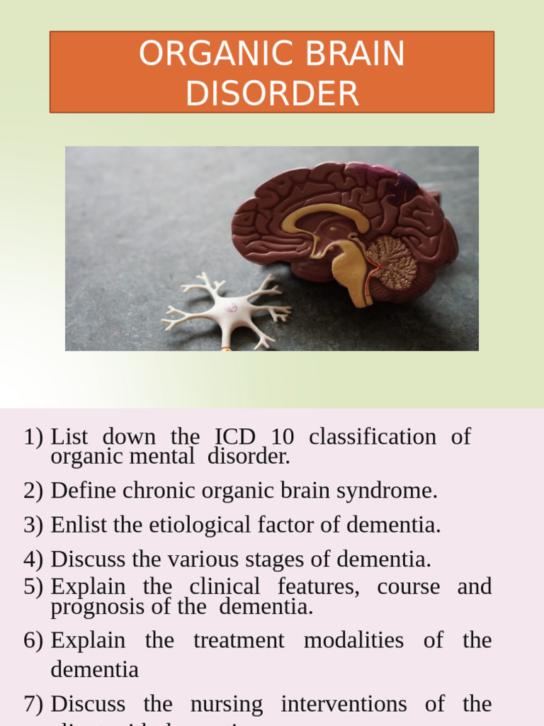 Nursing Management of Organic Brain Disorders | PDF | Dementia | Mental ...