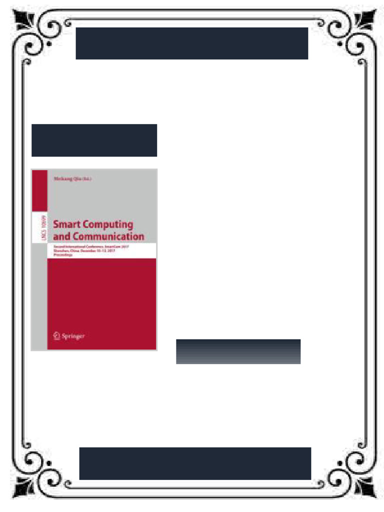 Smart Computing and Communication Second International Conference SmartCom 2017 Shenzhen China ...