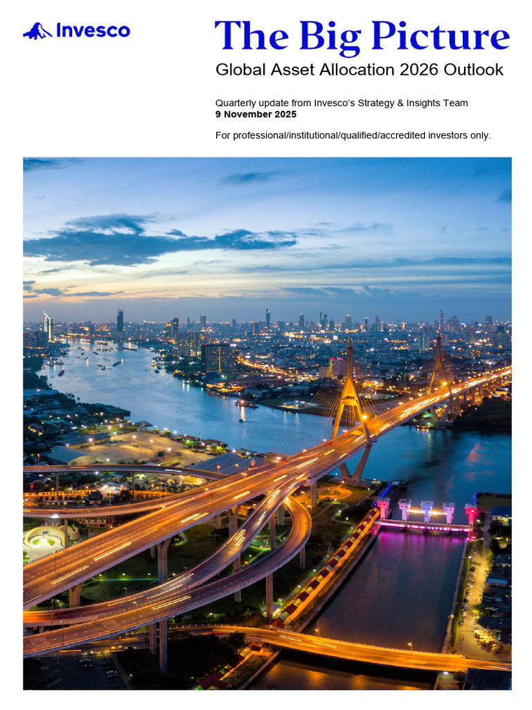 Invesco The Big Picture Global Asset Allocation 2026 Outlook Nov 25 - 0 ...