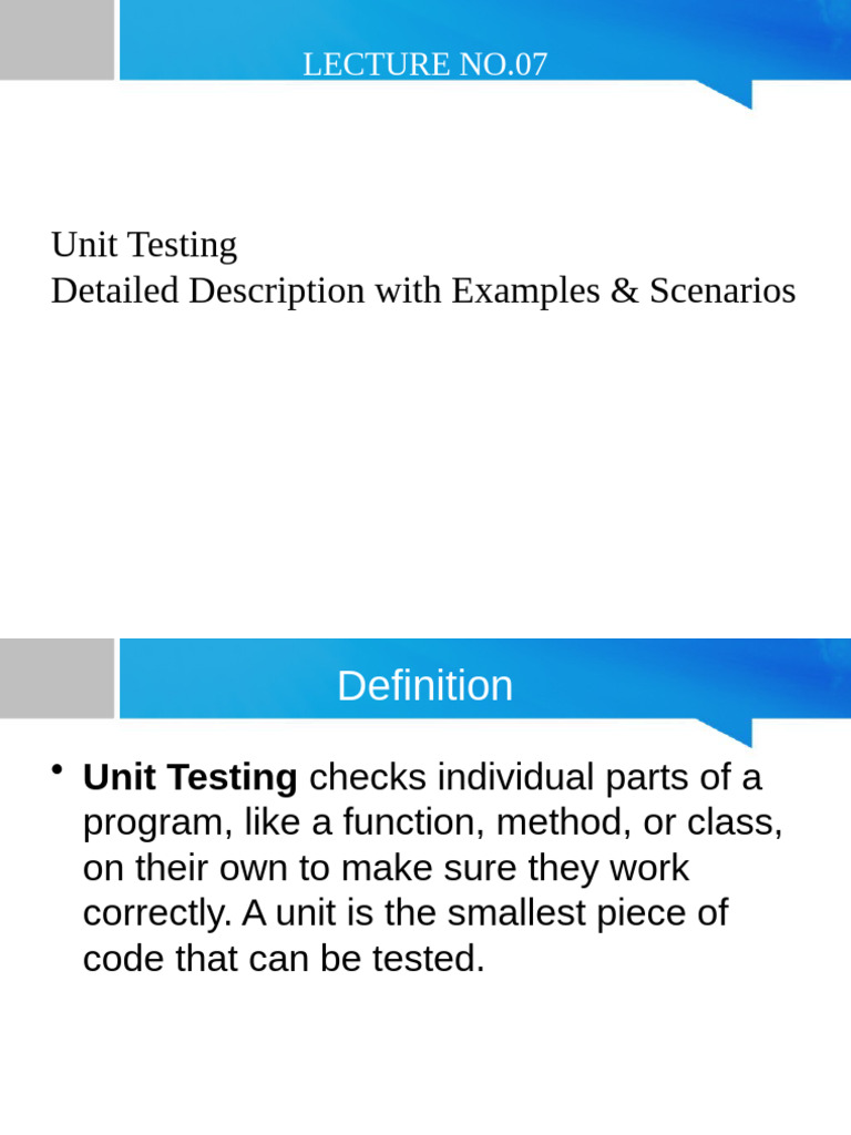 Lecture No. 07 New Unit - Testing | PDF | Unit Testing | Software ...