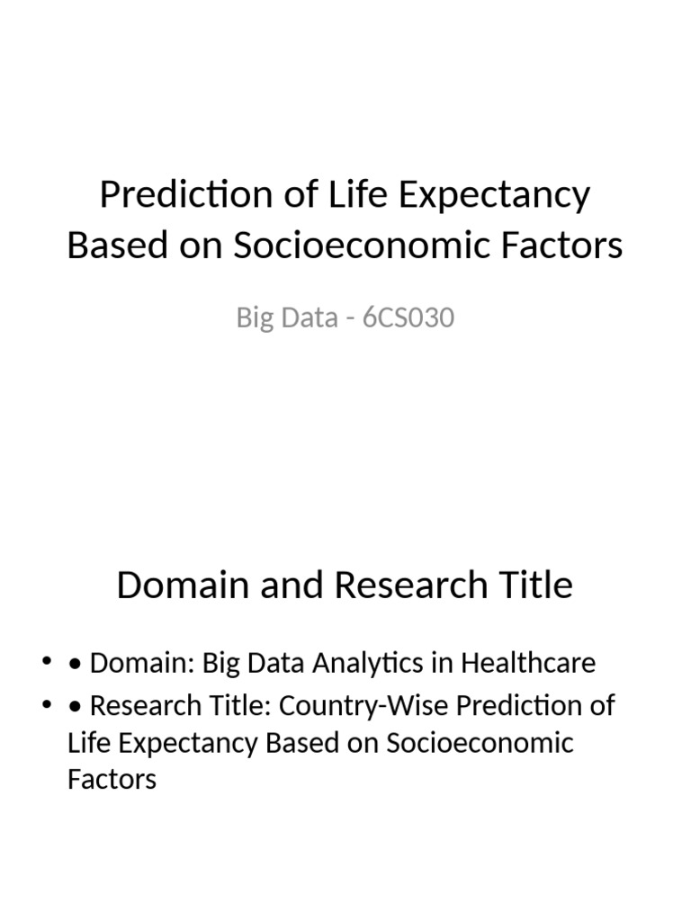 Life Expectancy Prediction Presentation | PDF | Data Analysis | Prediction
