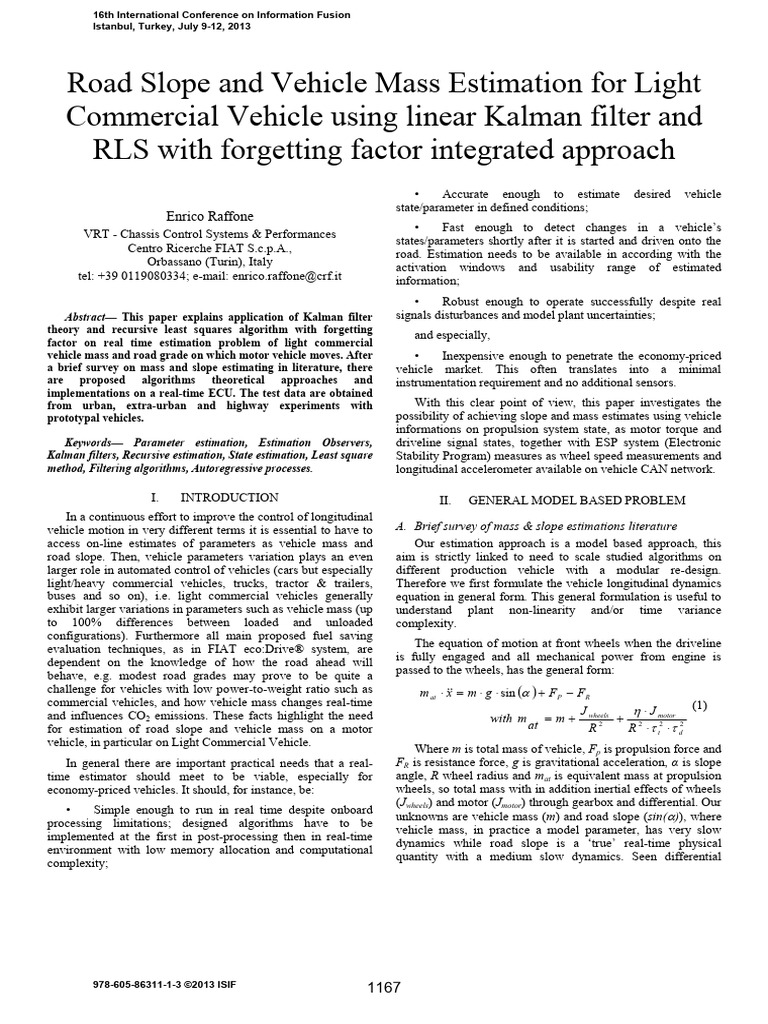 Road Slope and Vehicle Mass Estimation For Light Commercial Vehicle Using Linear Kalman Filter ...