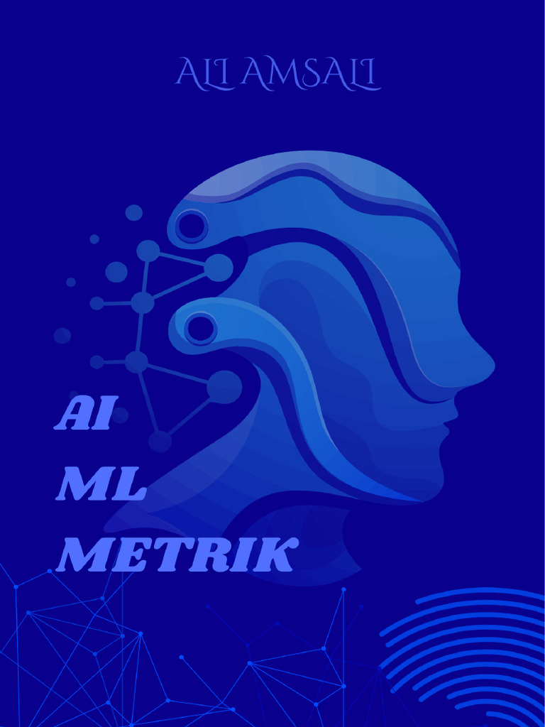AI, ML, EVALUASI METRIKS | PDF