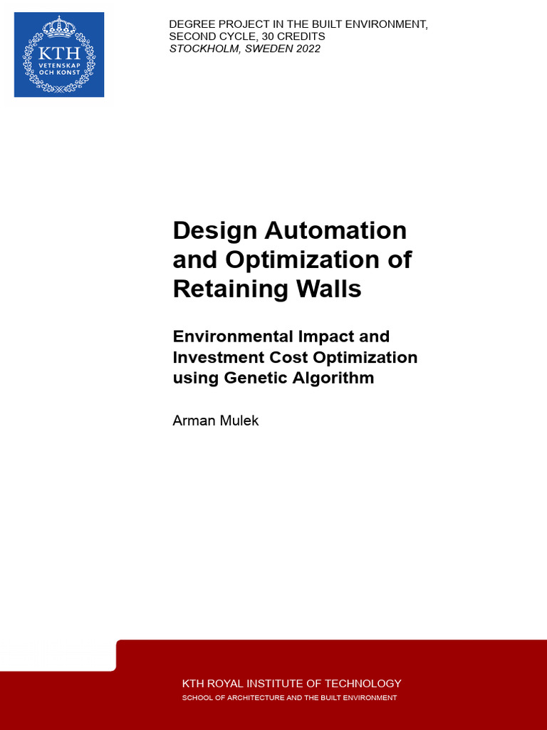 Design Automation and Optimization of Retaining Walls - Environmental Impact and Investment Cost ...