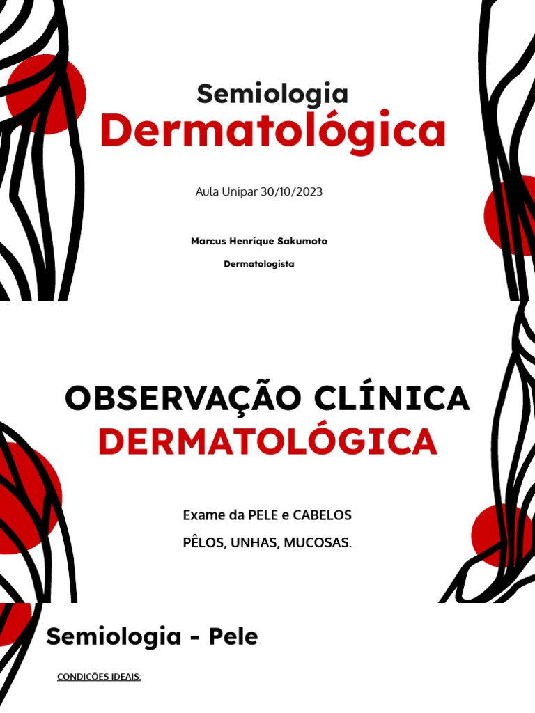 Aula Semiologia MHS | PDF | Pele | Dermatologia