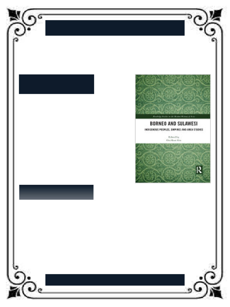 Borneo and Sulawesi Indigenous Peoples Empires and Area Studies 1st ...