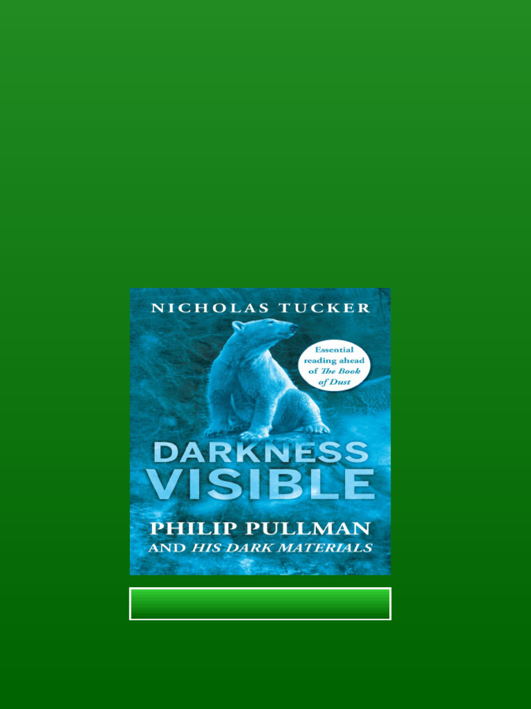 Darkness Visible Nicholas Tucker latest pdf 2025 | PDF