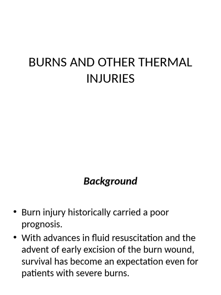BURNS PPT 1 | PDF | Burn | Scar