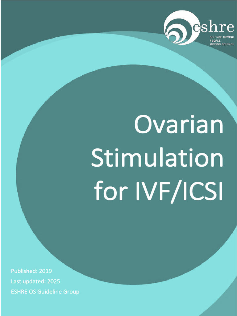 ESHRE 2025 Ovarian Stimulation Guidelines | PDF | Luteinizing Hormone ...