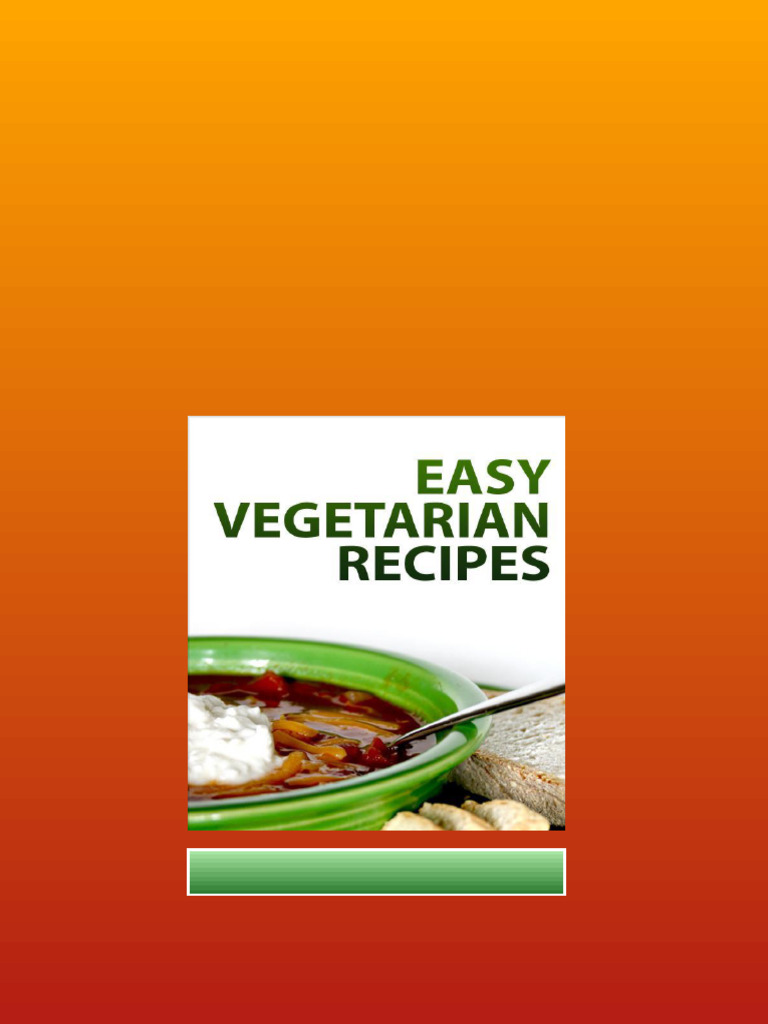 Easy Vegetarian Recipes Instructables full digital chapters | PDF