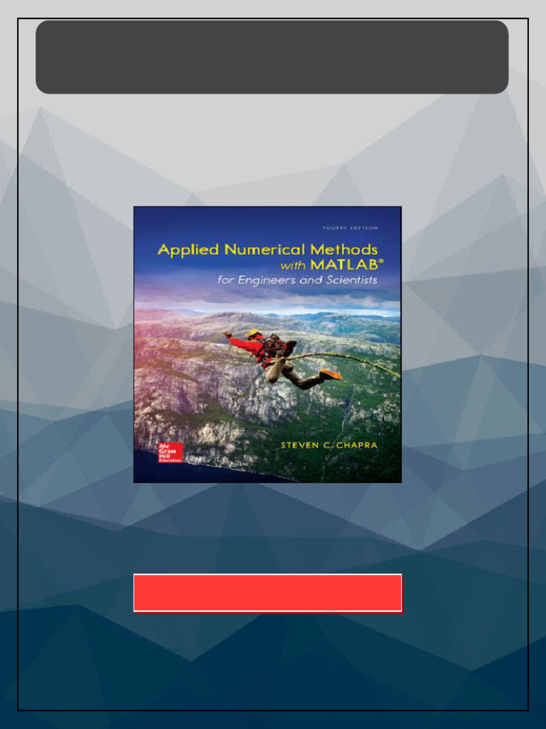 Solution Manual for Applied Numerical Methods with MATLAB for Engineers and Scientists, 4th ...